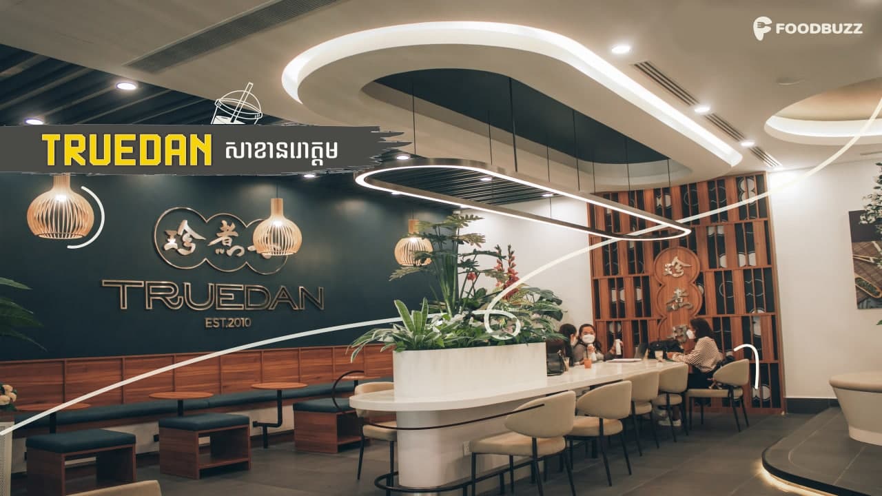 Truedan Norodom branch is now open, waiting for you with its new unique ...