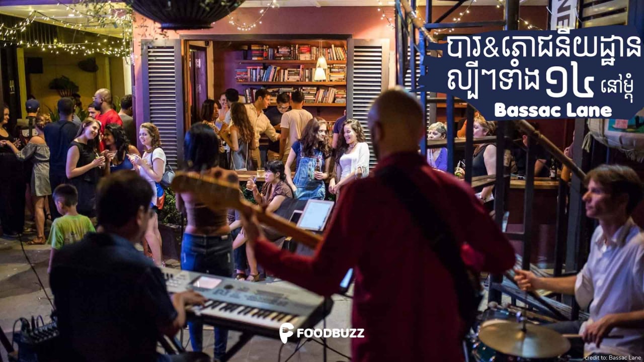 The worst has passed - What's new and not so new in Bassac Lane? Check ...